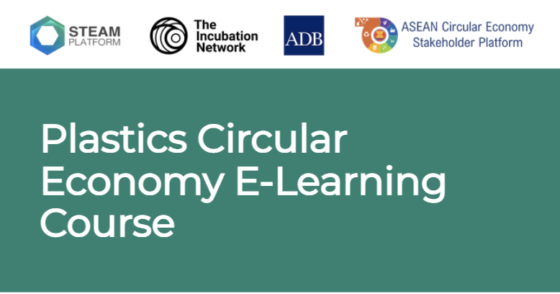 CE Education: Plastics Circular Economy E-learning Course - ASEAN Circular Economy Stakeholder ...